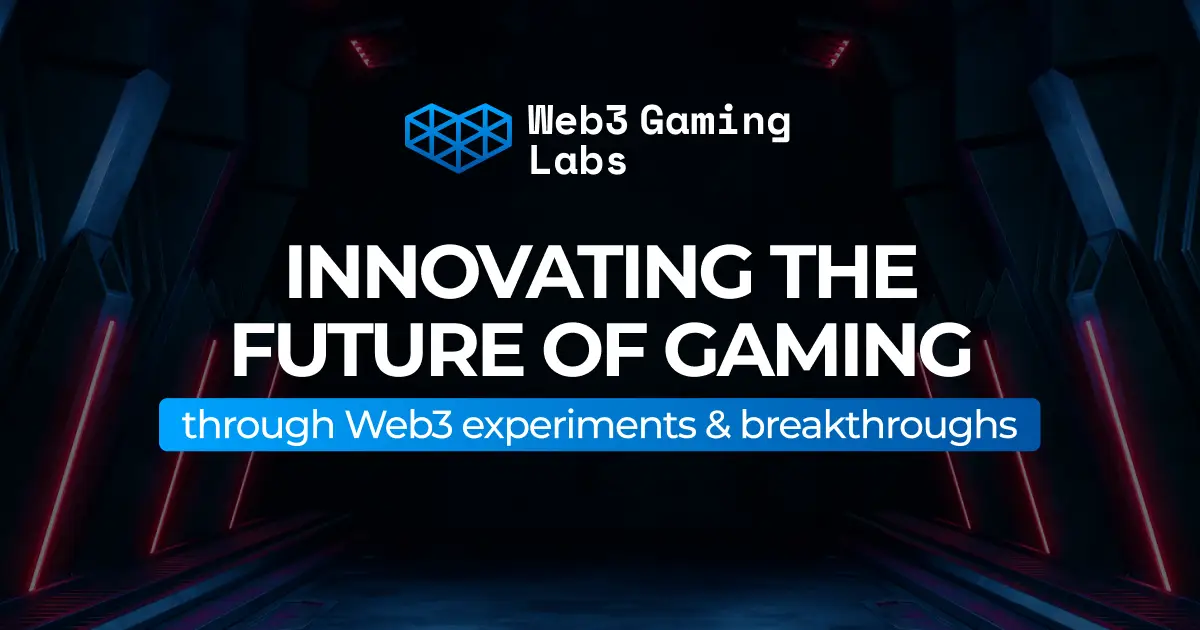 Web3 Gaming Labs - Blockchain Games Now Get Better!